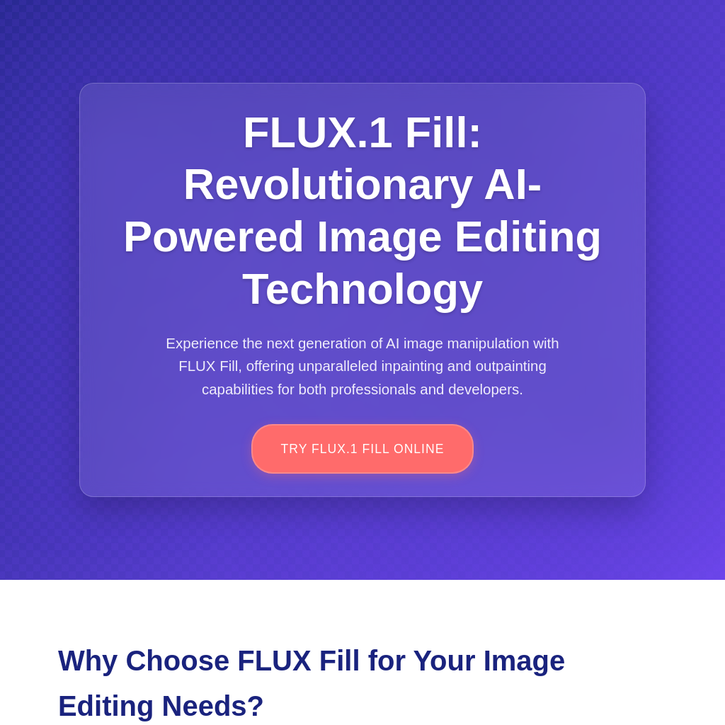 FLUX Fill - FLUX.1 Fill: AI-Powered Image Editing Technology